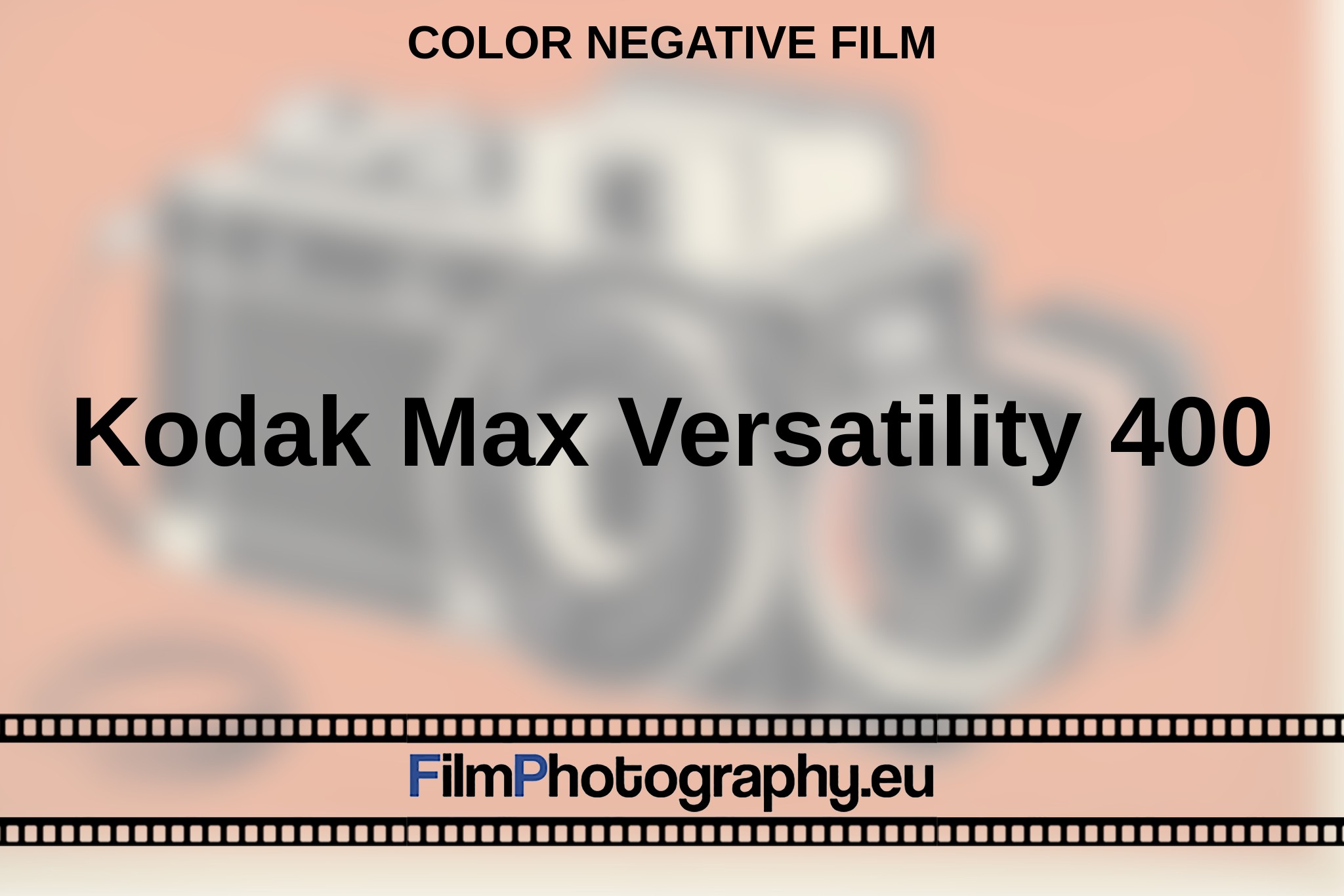 Kodak Max Versatility Plus 800 - Guide for color film