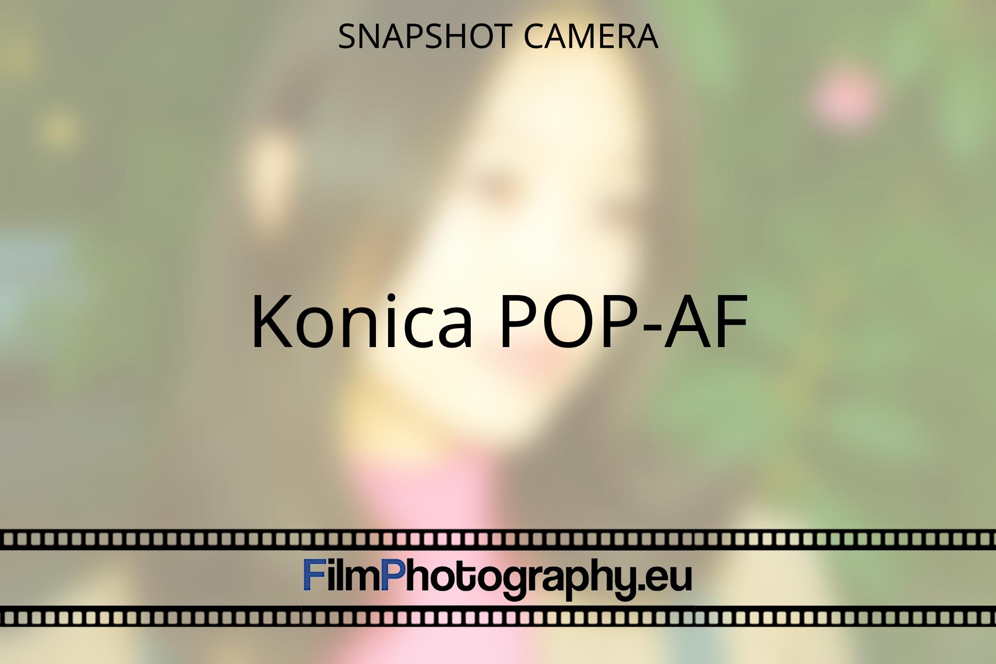 Konica POP-AF - Your guide to the camera