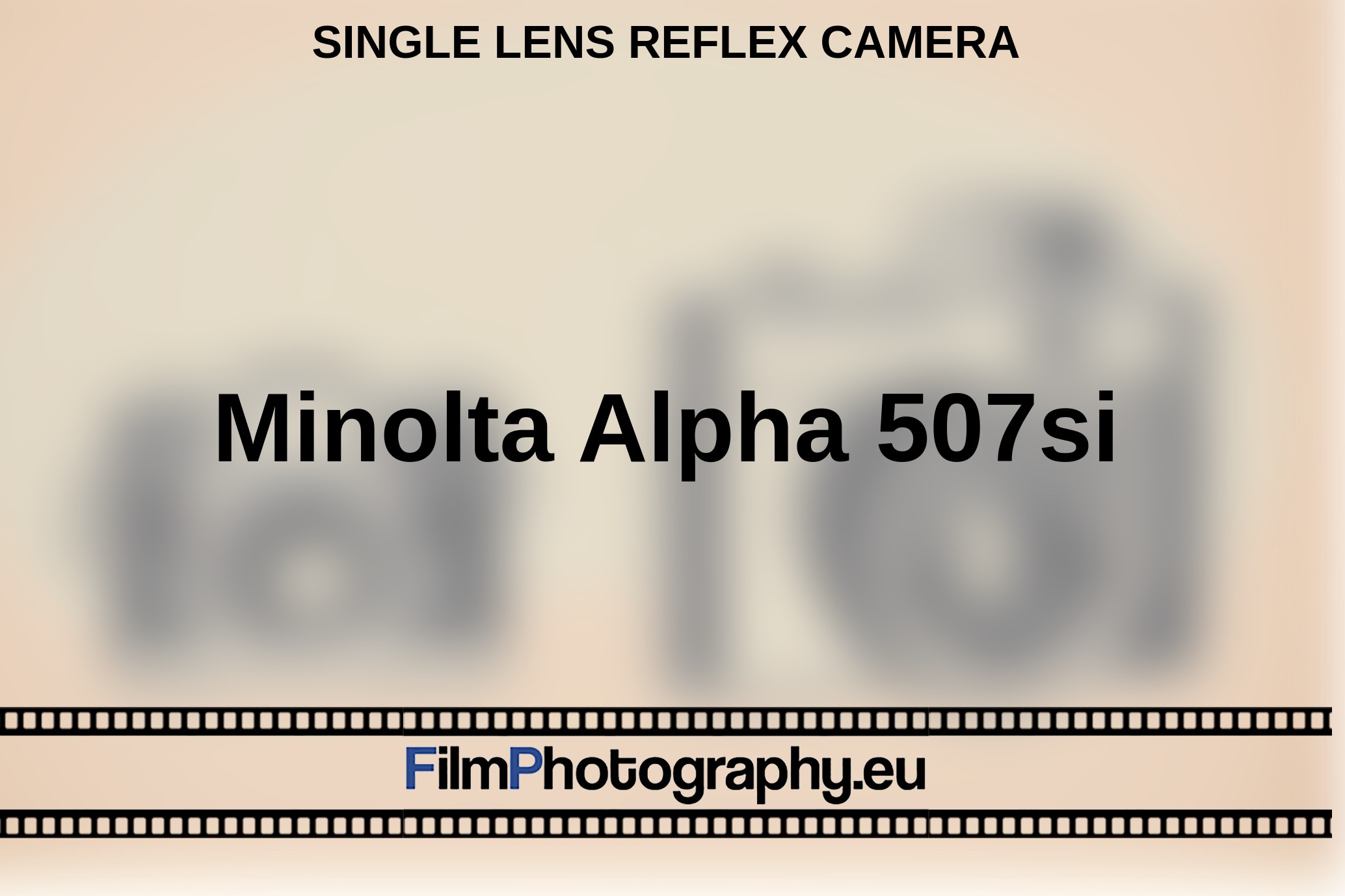 Minolta Alpha 707si - What film and battery do you need?