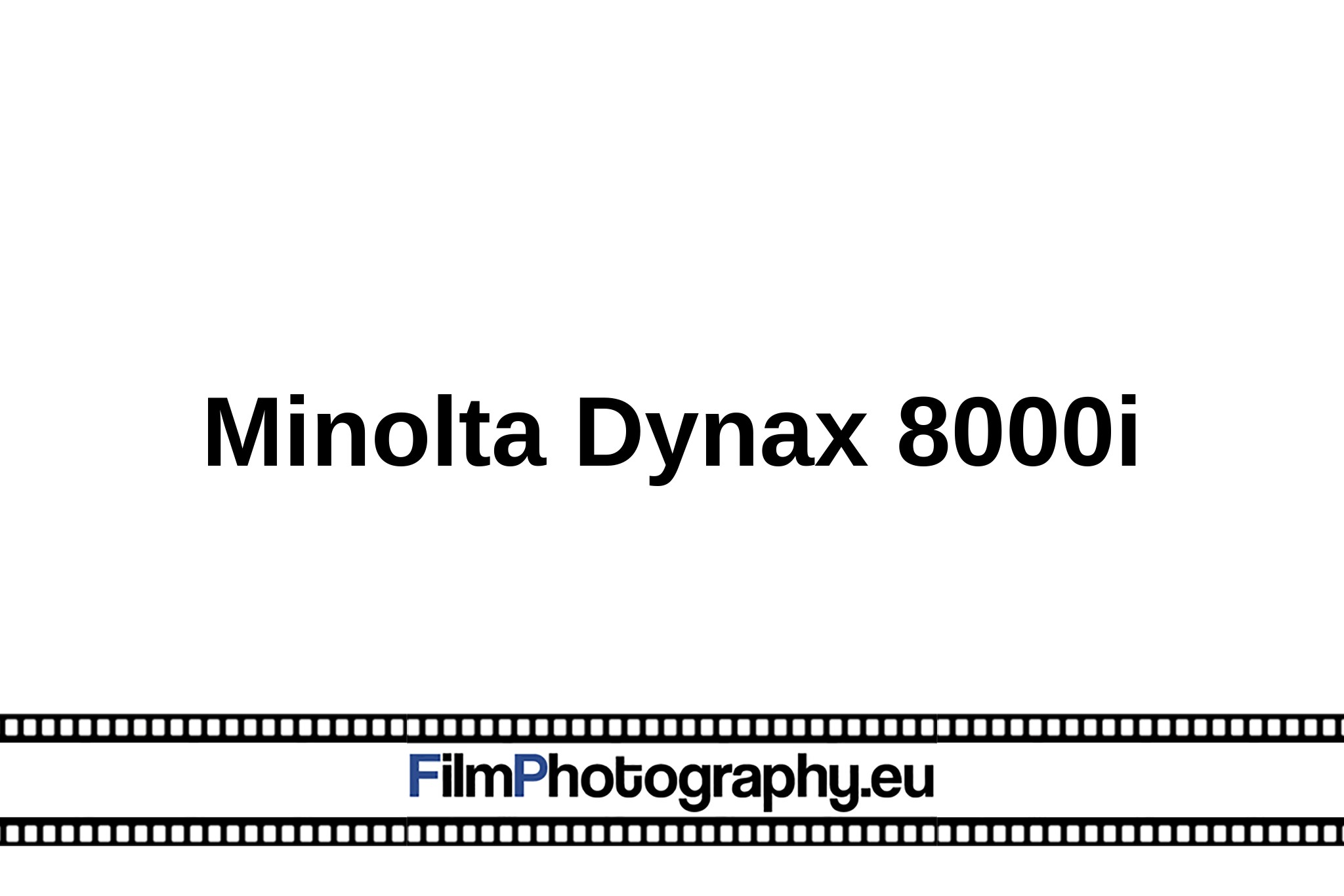 Minolta Dynax 8000i - Guide about functions, power supply & films