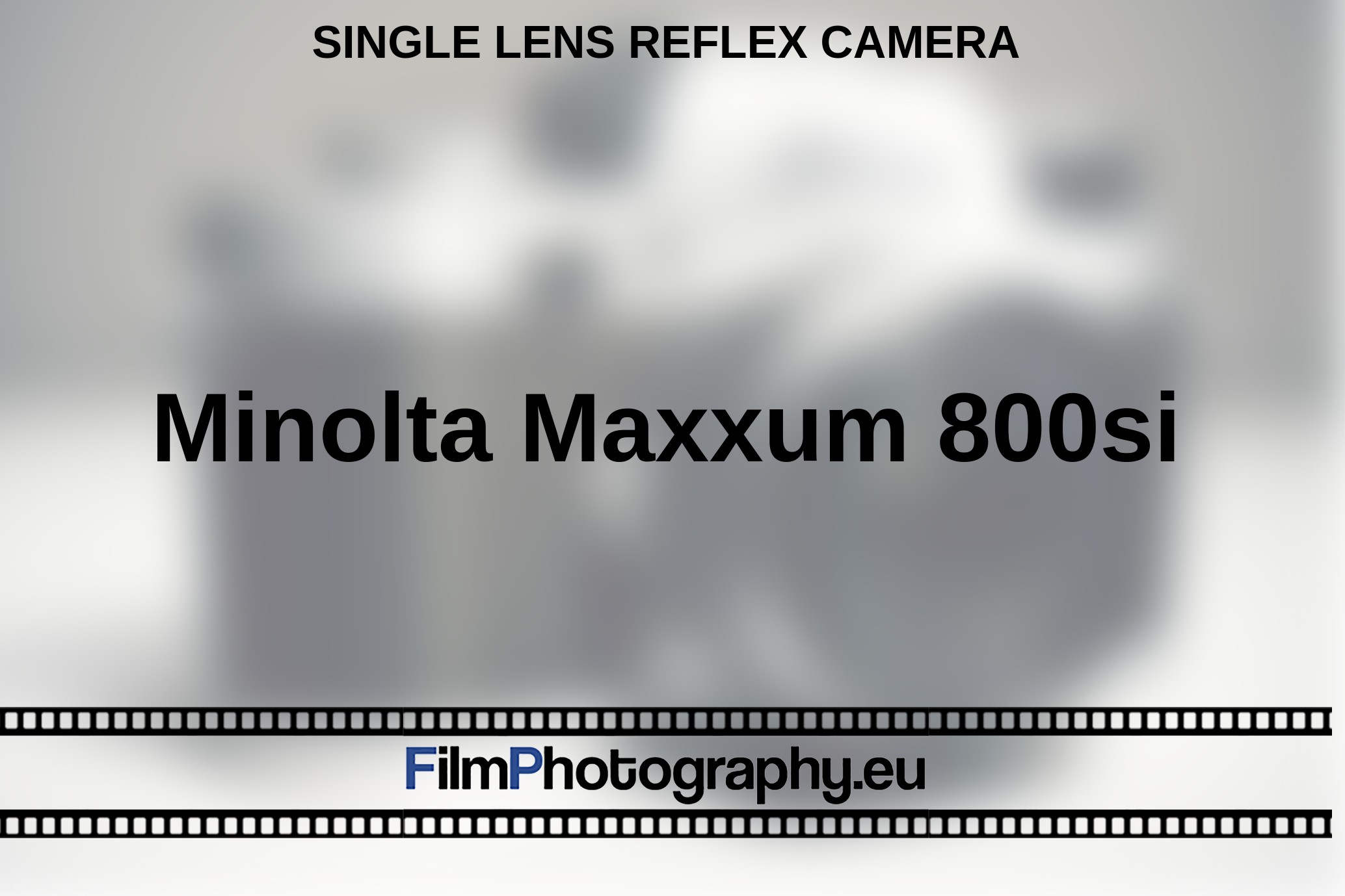 Minolta Maxxum 800si - Overview of functions, films & batteries