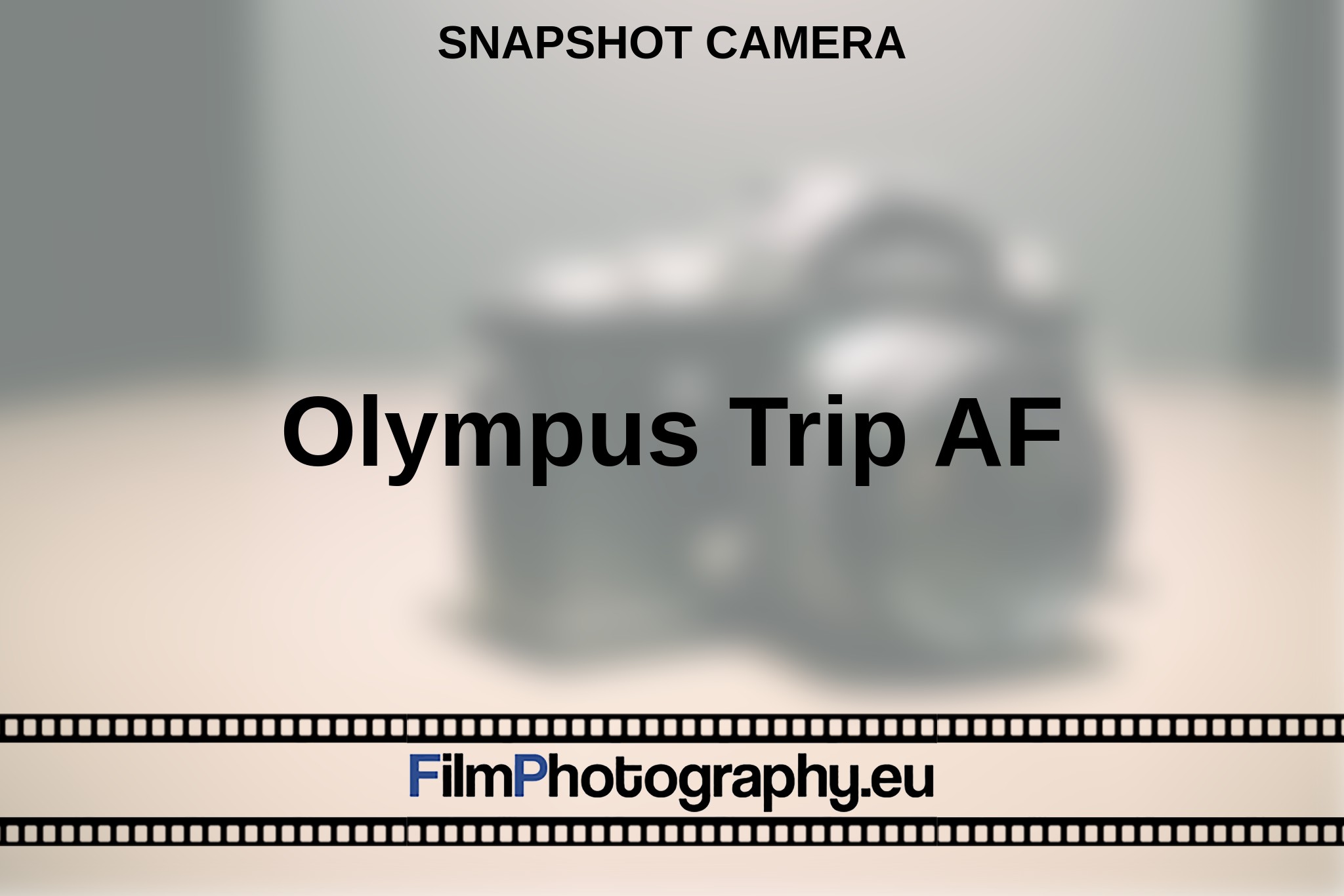 Olympus Trip AF - Features, batteries and films
