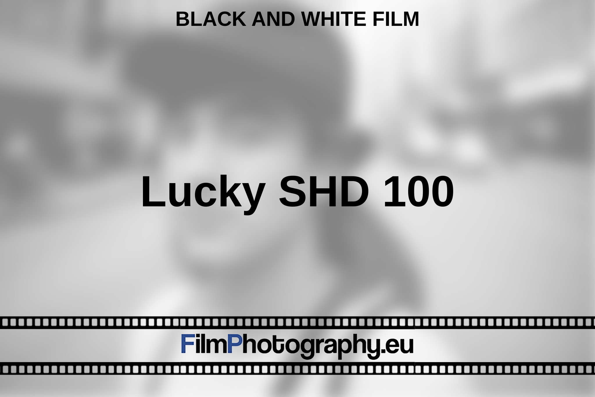 Lucky SHD 100 - Filmphotography.eu