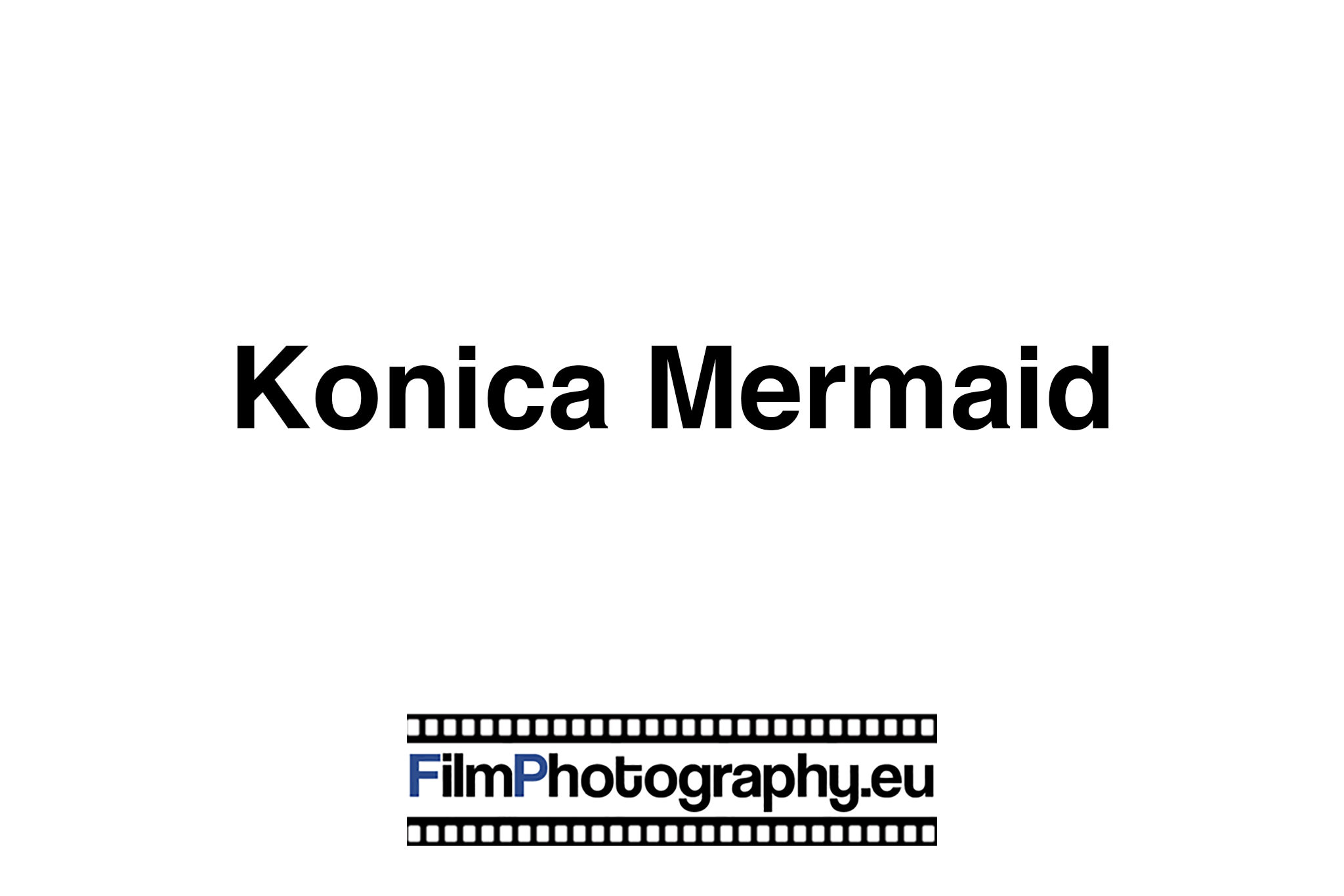 Konica Mermaid - 35mm Unterwasserkamera | Funktionen Batterien Filme