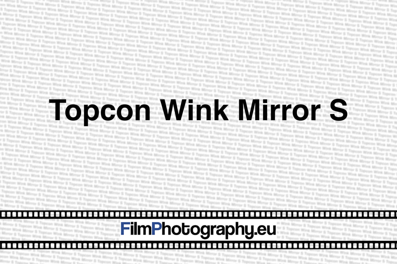 Topcon Wink Mirror S - History & features of the camera