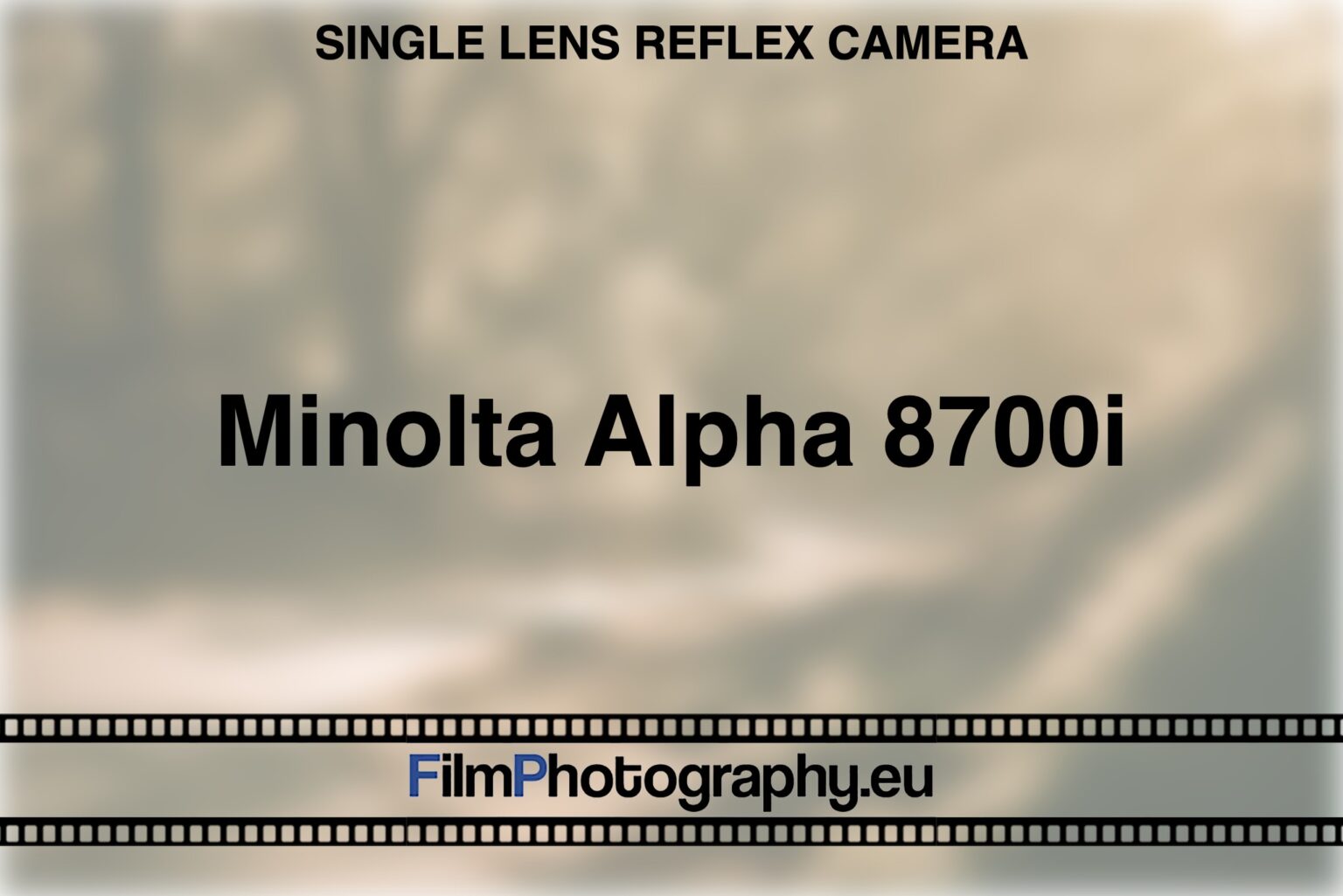 Minolta Alpha 8700i - Filmphotography.eu
