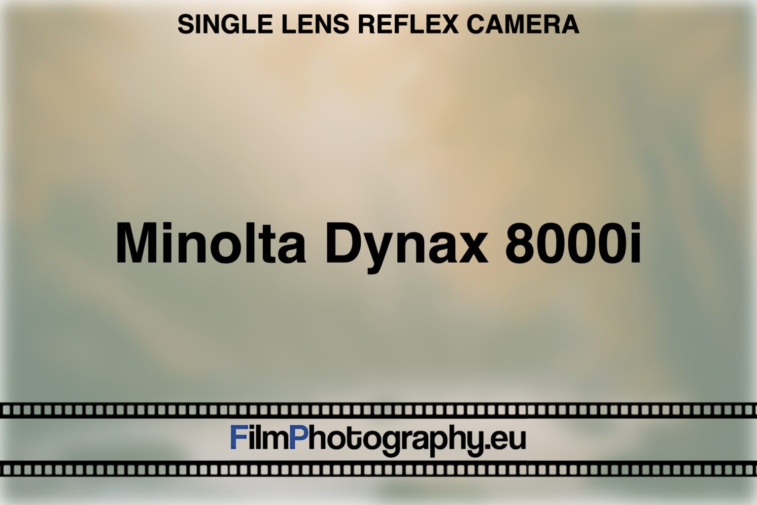 Minolta Dynax 8000i - Guide about functions, power supply & films