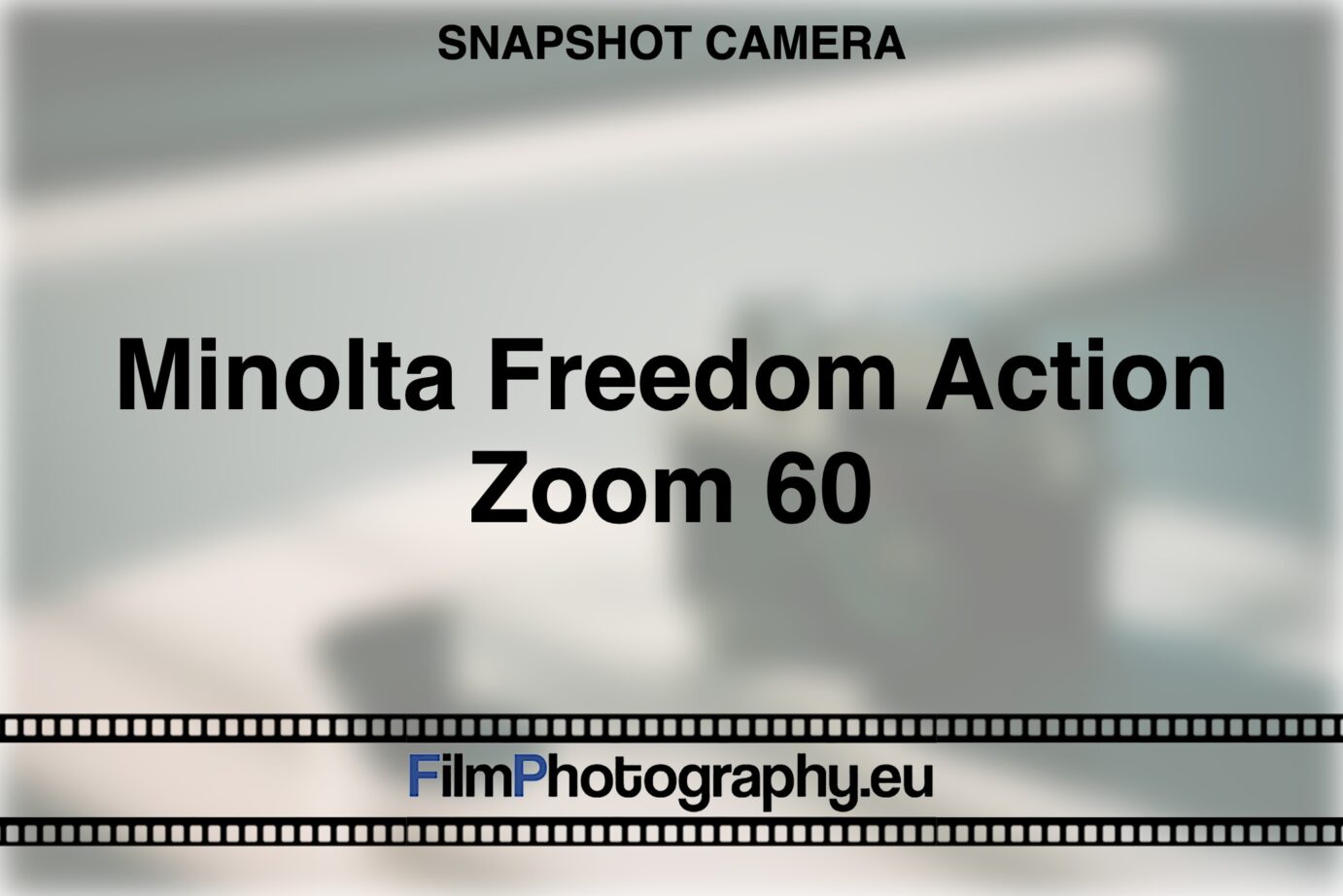Minolta Freedom Action Zoom 90 - Functions, films & batteries