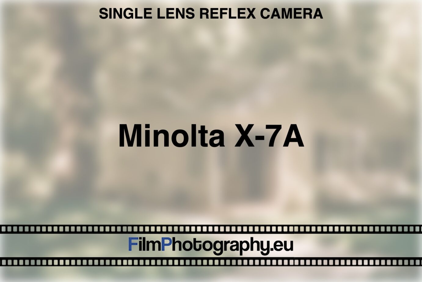 Minolta X-7A - Features, batteries and films