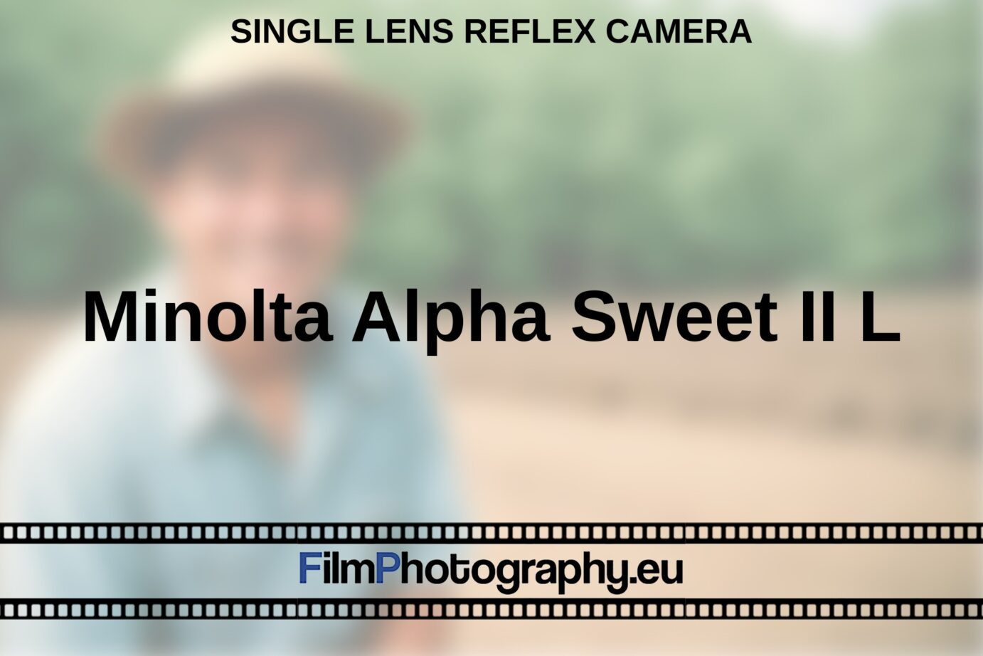 Minolta Alpha Sweet II - Features, batteries and the right films