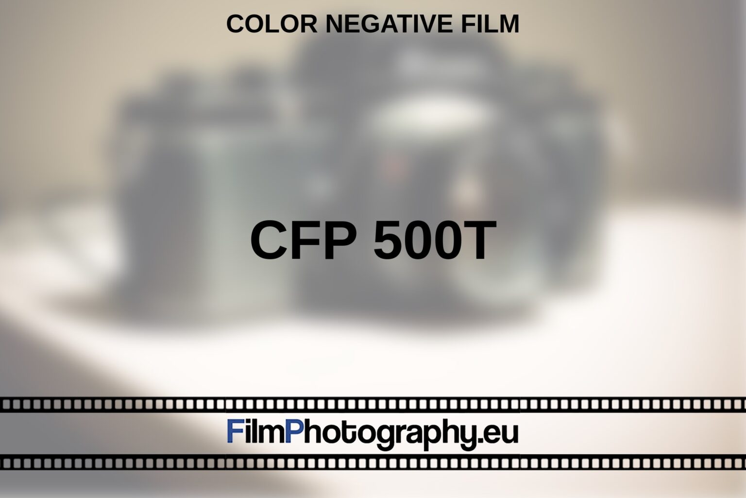 Kodak VISION3 500T - Guide for the film