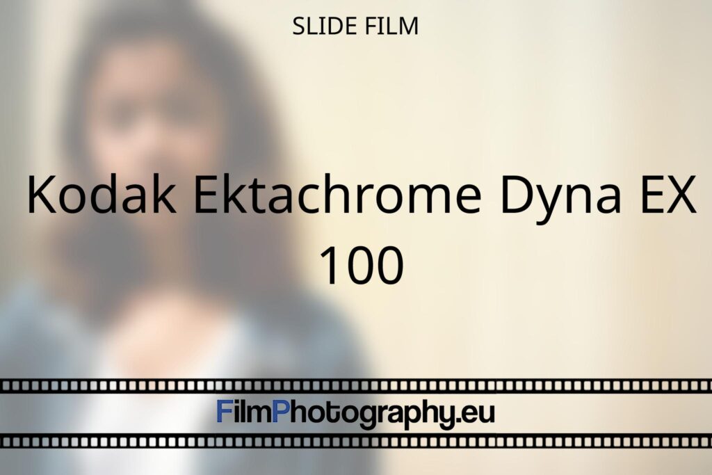 Kodak Ektachrome Dyna EX 100 - Info on the color film